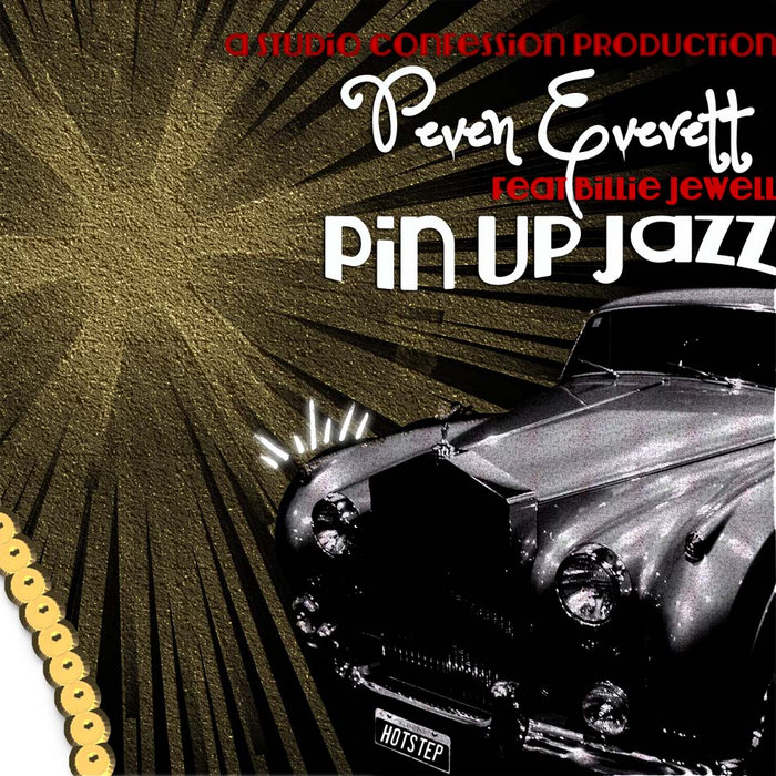 Pin Up Jazz A Studio Confession Production | Peven Everett Feat Billie ...