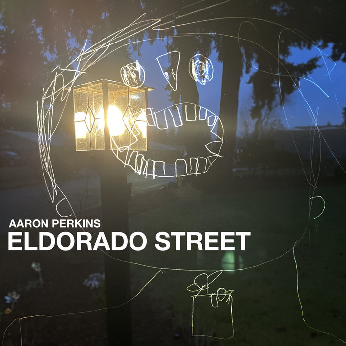 Eldorado Street | Aaron Perkins