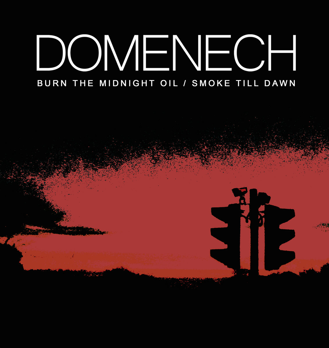 Burn The Midnight Oil / Smoke Till Dawn (LP) | Domenech | Amphetamine ...