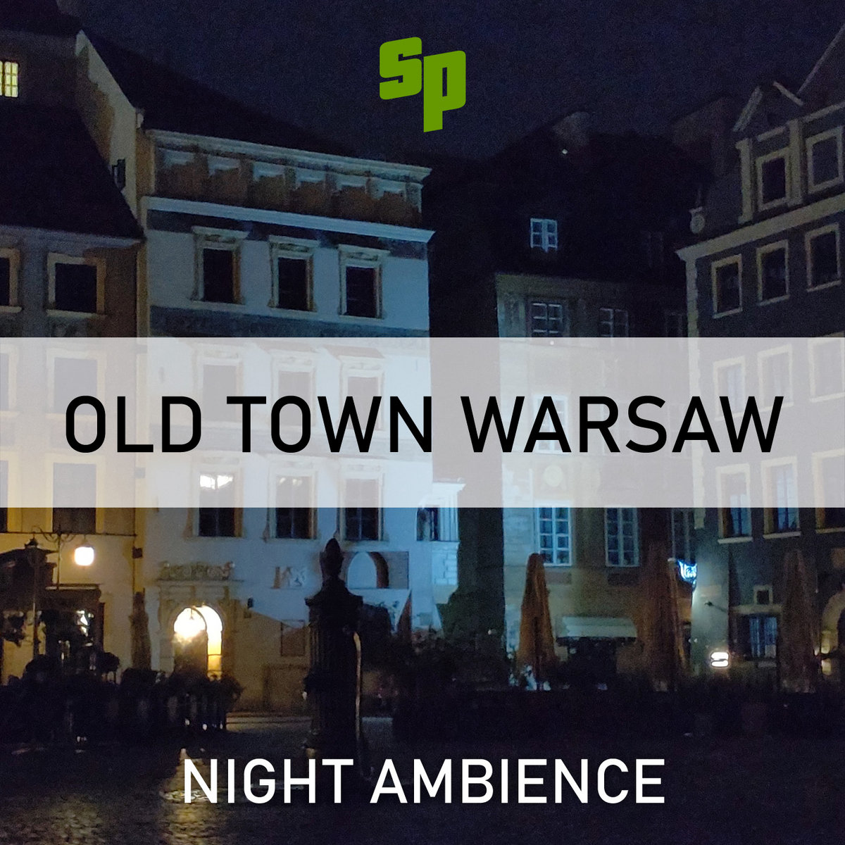 Old Town Warsaw Night Ambience | Sound Postcards