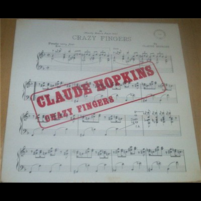 Crazy Fingers | Claude Hopkins