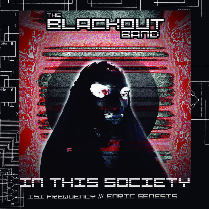 the BLACKOUT 01 | isi frequency enric genesis | the BLACKOUT band