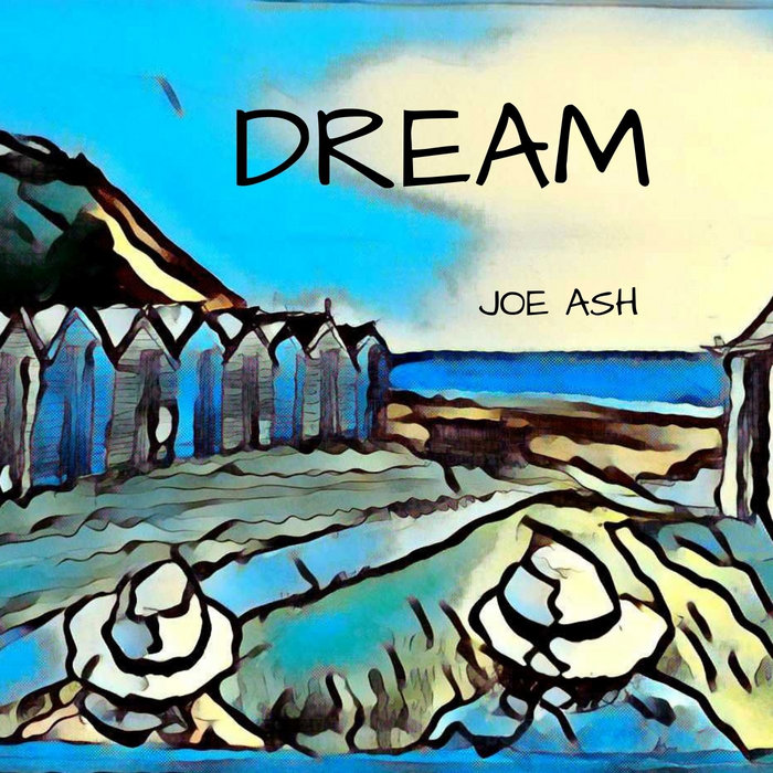 Dream | Joe Ash