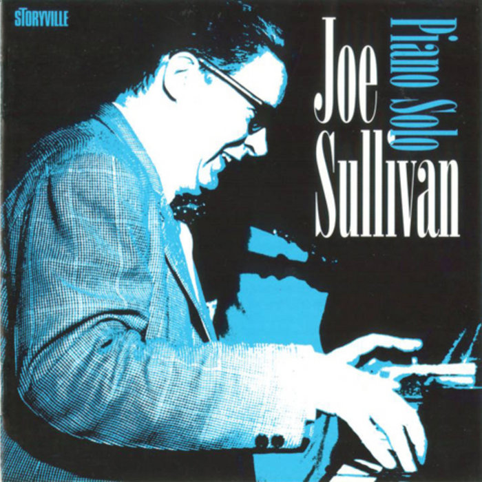 Piano Solo | Joe Sullivan | Storyville Records