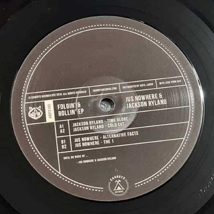 Foldin’ & Rollin’ EP – Jus Nowhere & Jackson Ryland *VINYL ONLY* | DNR ...