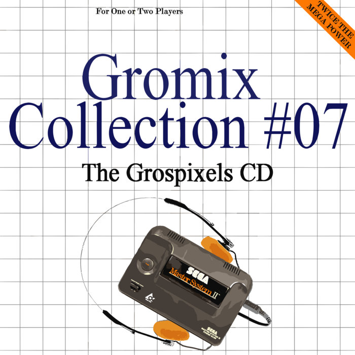 Gromix Collection #07 | Grospixels