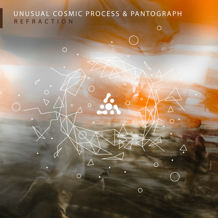 Refraction | Unusual Cosmic Process, Pantograph (Astropilot Music ...