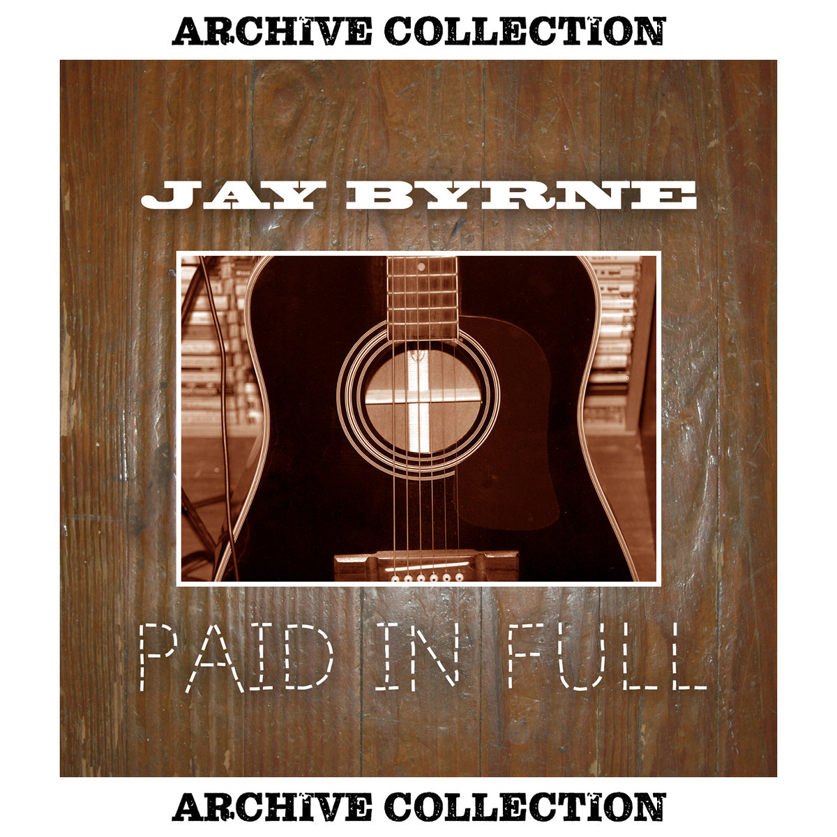 Paid In Full | Jay Byrne | Roadkill Records