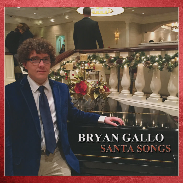 Santa Songs | Bryan Gallo
