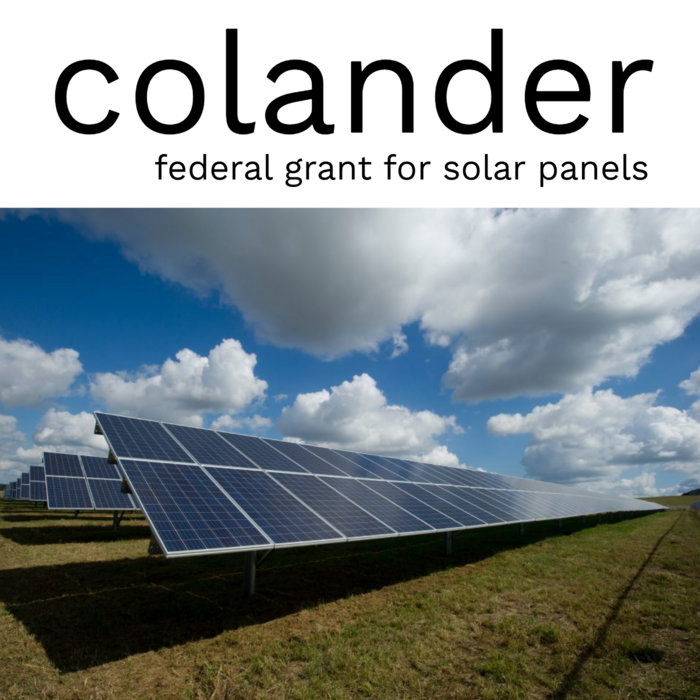Federal Grant for Solar Panels | Colander | Asinine Mime