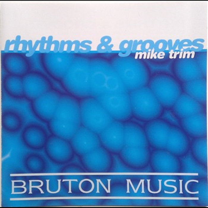 Rhythms Grooves | Mike Trim