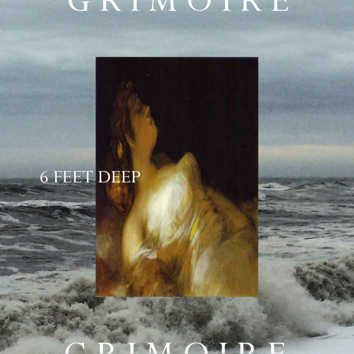 6 Feet Deep | Grimoire Music