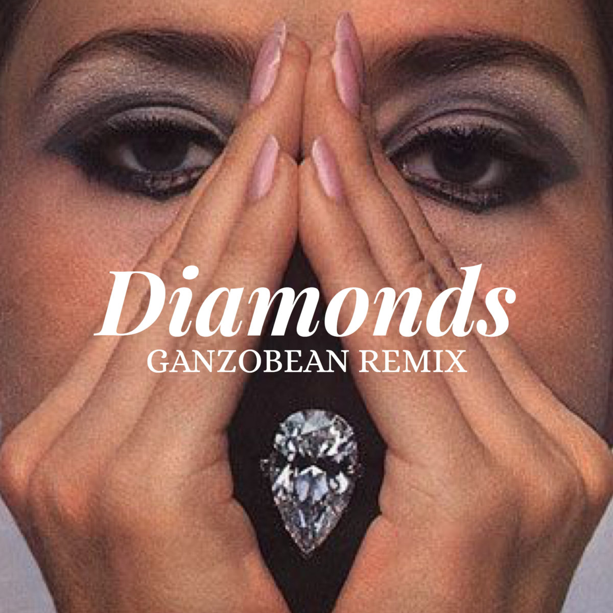 Rihanna - Diamonds Remix | Ganzobean