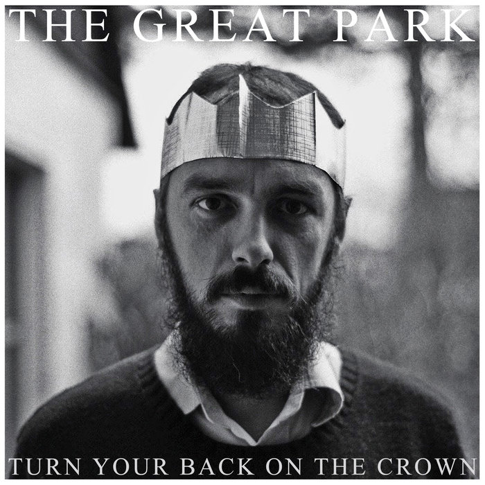 Turn Your Back On The Crown | The Great Park