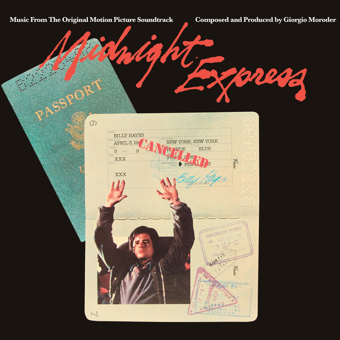 Midnight Express - 2015 vinyl reissue (1978 Soundtrack) | Giorgio Moroder