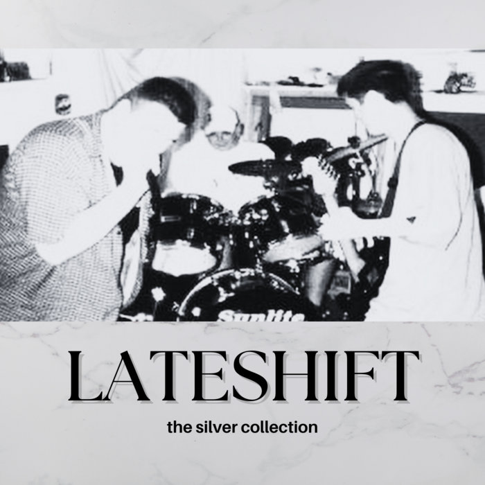 The Silver Collection | Lateshift