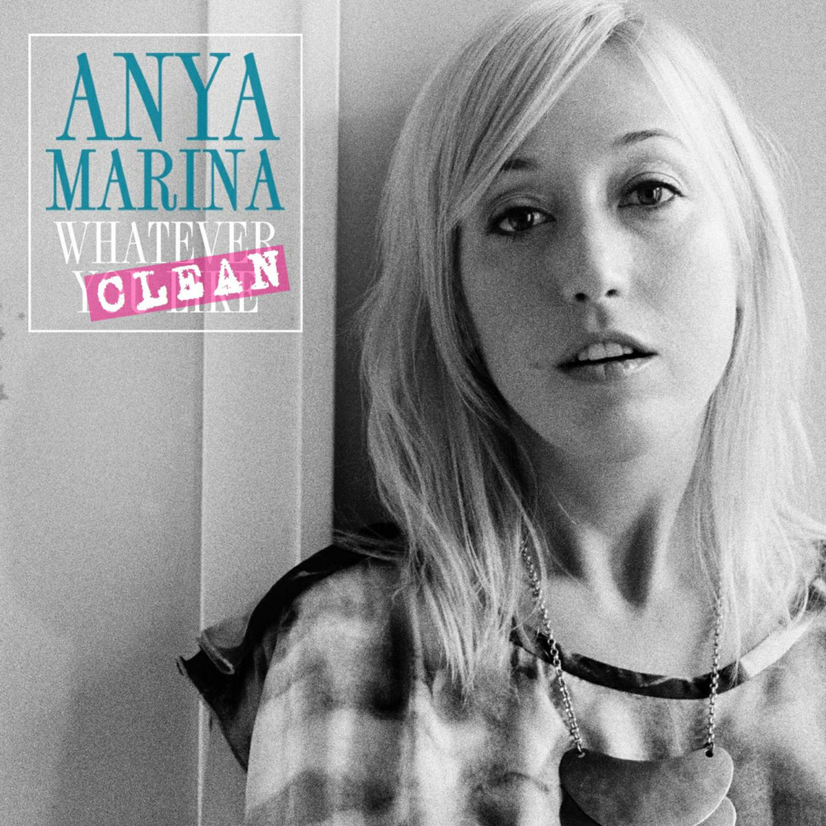 Whatever You Like (T.I. cover) - Clean Version | Anya Marina