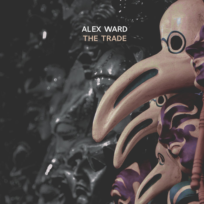 The Trade (2024 remaster) | Alex Ward