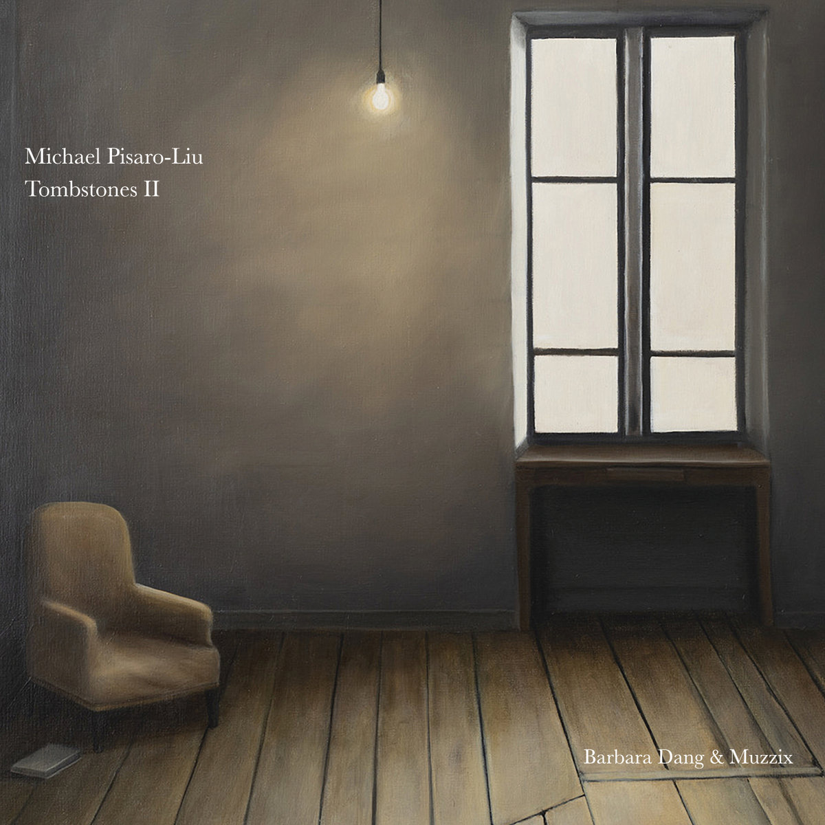 Michael Pisaro-Liu - Tombstones II | Barbara Dang & Muzzix | Circum-Disc