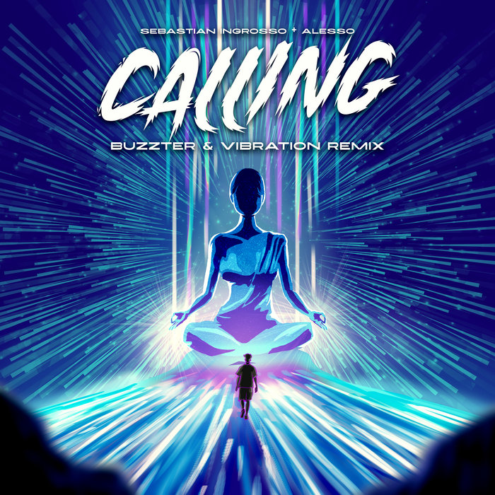 Calling (Lose My Mind) (Buzzter, Vibration Remix) | Alesso & Sebastian ...