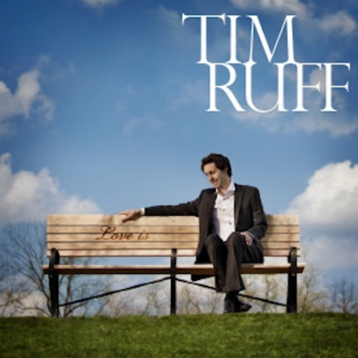 Love is | Tim Ruff