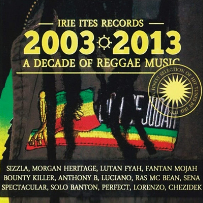 A Decade Of Reggae Music | Sizzla, Morgan Heritage, Lutan Fyah & more ...