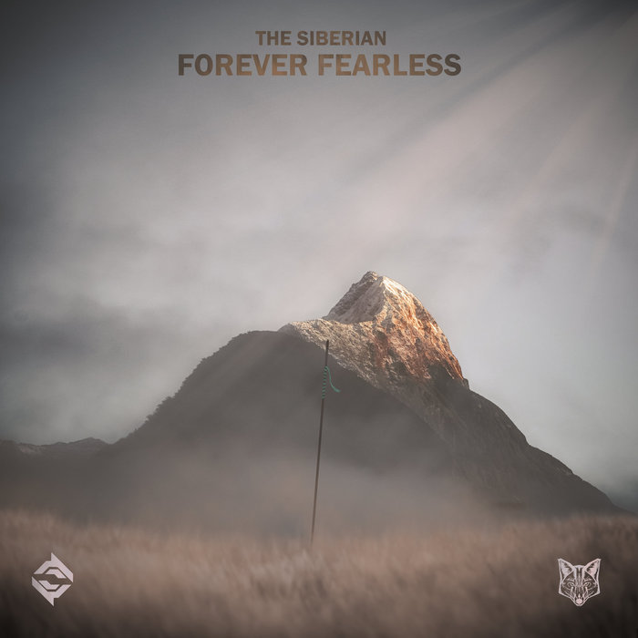 Forever Fearless | The Siberian