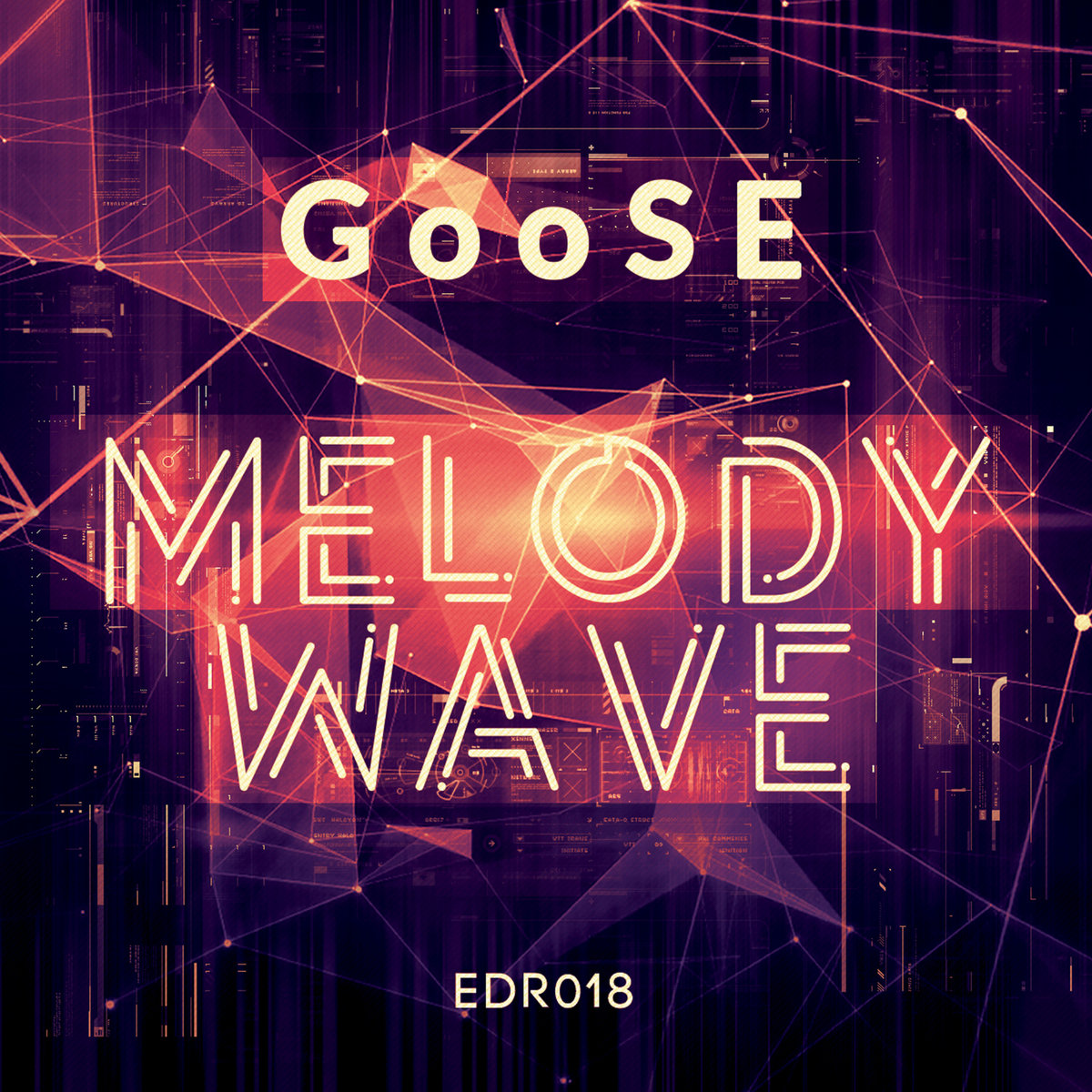 Melody Wave | GooSE | Electronic District Label Group