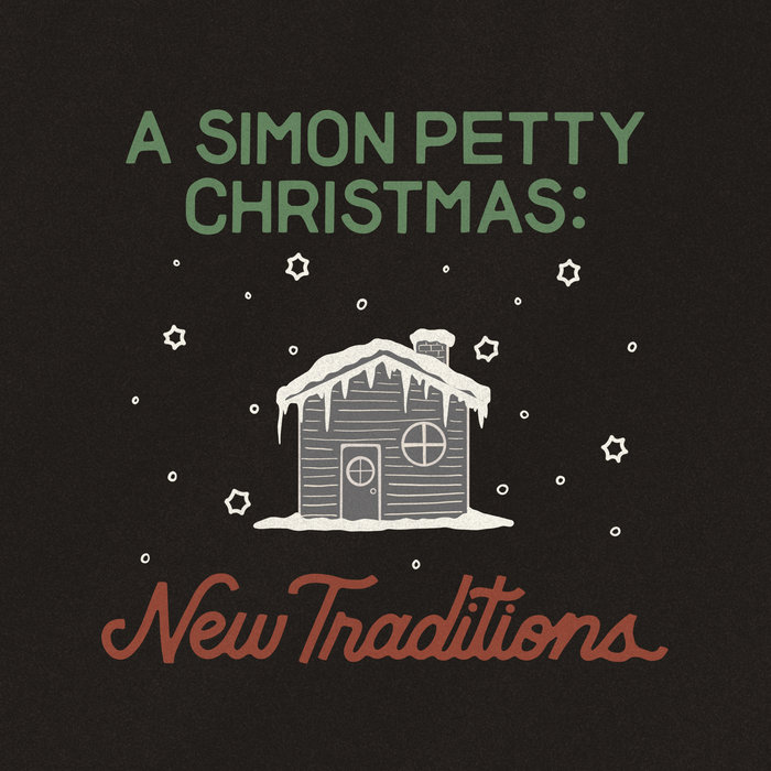 A Simon Petty Christmas: New Traditions | Simon Petty