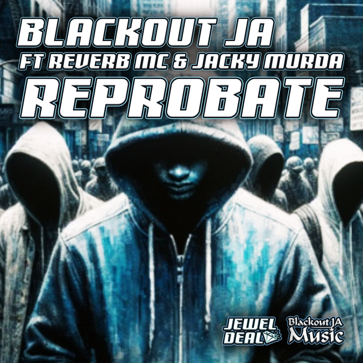 Blackout JA - Feat Jacky Murda and Reverb MC 'Reprobate' | Blackout JA ...