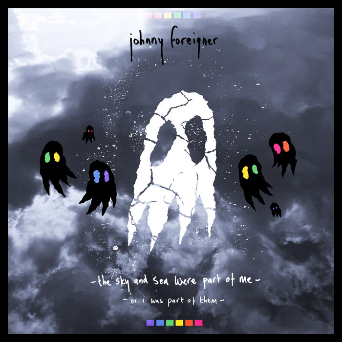 All of the Colours | Johnny Foreigner