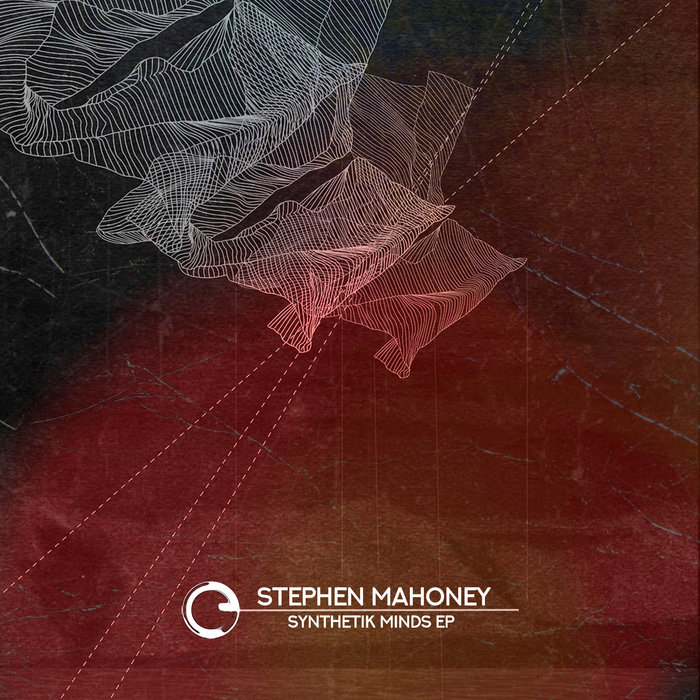 Synthetik Minds Ep | Stephen Mahoney | Children Of Tomorrow Records