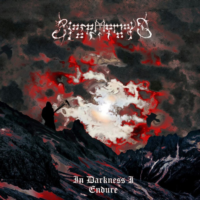 In Darkness I Endure | Blasphemous Blessings In Darkness I Endure | Blasphemous Blessings
