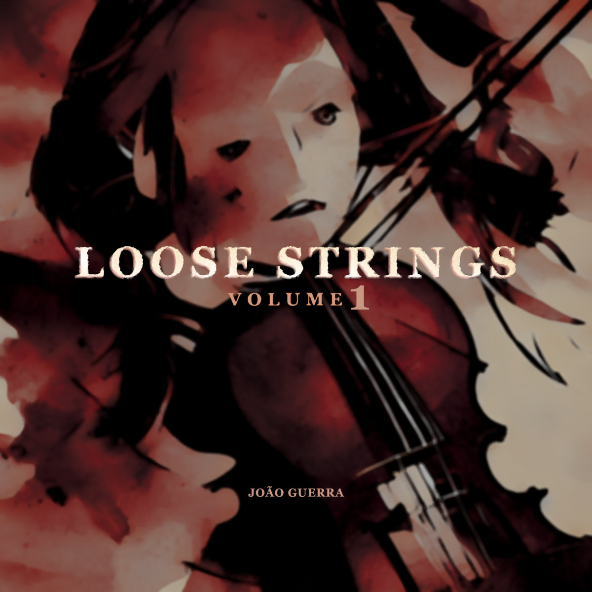 Loose Strings, Vol. 1 | João Guerra