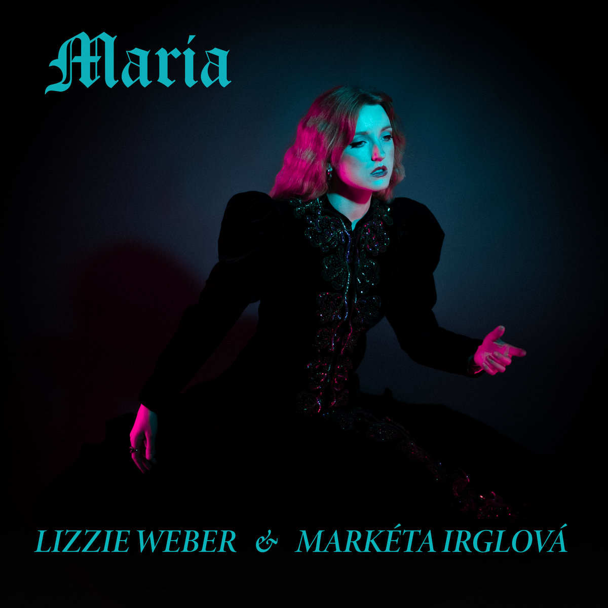 Maria (feat. Markéta Irglová) | Lizzie Weber, Markéta Irglová | Lizzie ...