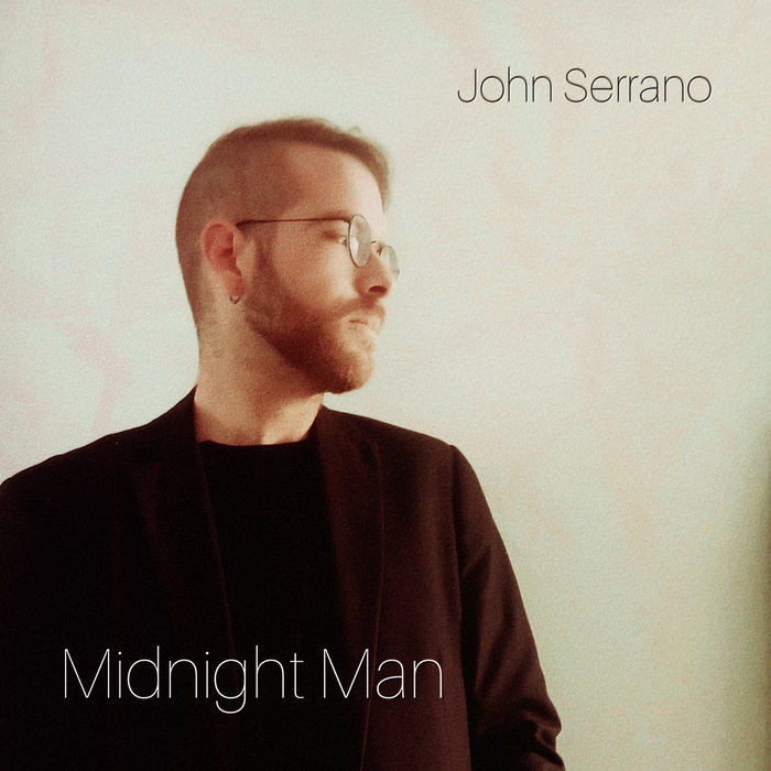 Midnight Man (single) | John Serrano