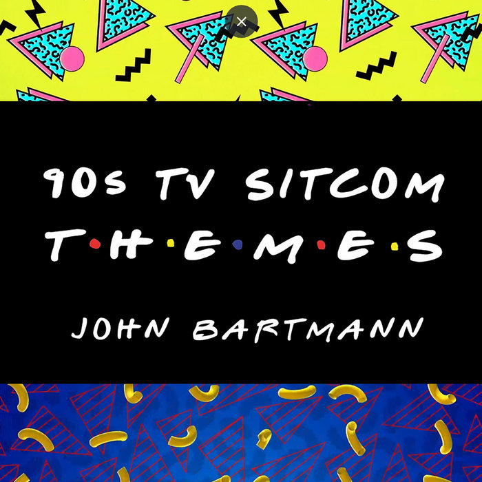 90s TV Sitcom Themes With Extra Cheese (CC-BY) | John Bartmann