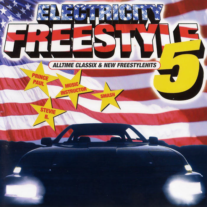 Electricity Freestyle Vol 5 Various Artists Freestyle Files