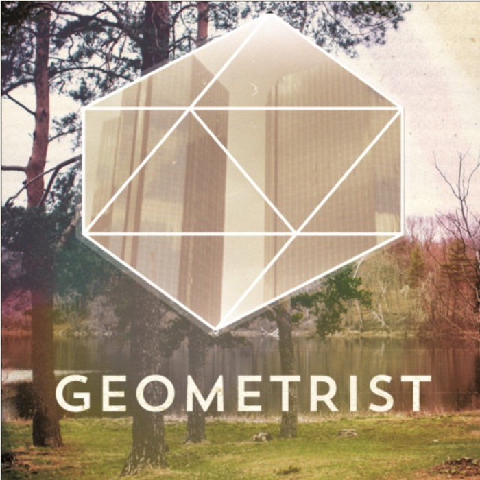 Geometrist EP | Geometrist