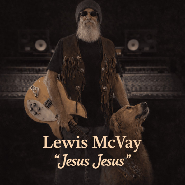 Jesus Jesus | Lewis McVay