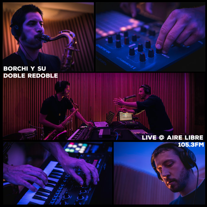 Borchi y Su Doble Redoble @ Aire Libre 105.3 FM | Borchi y Su Doble ...