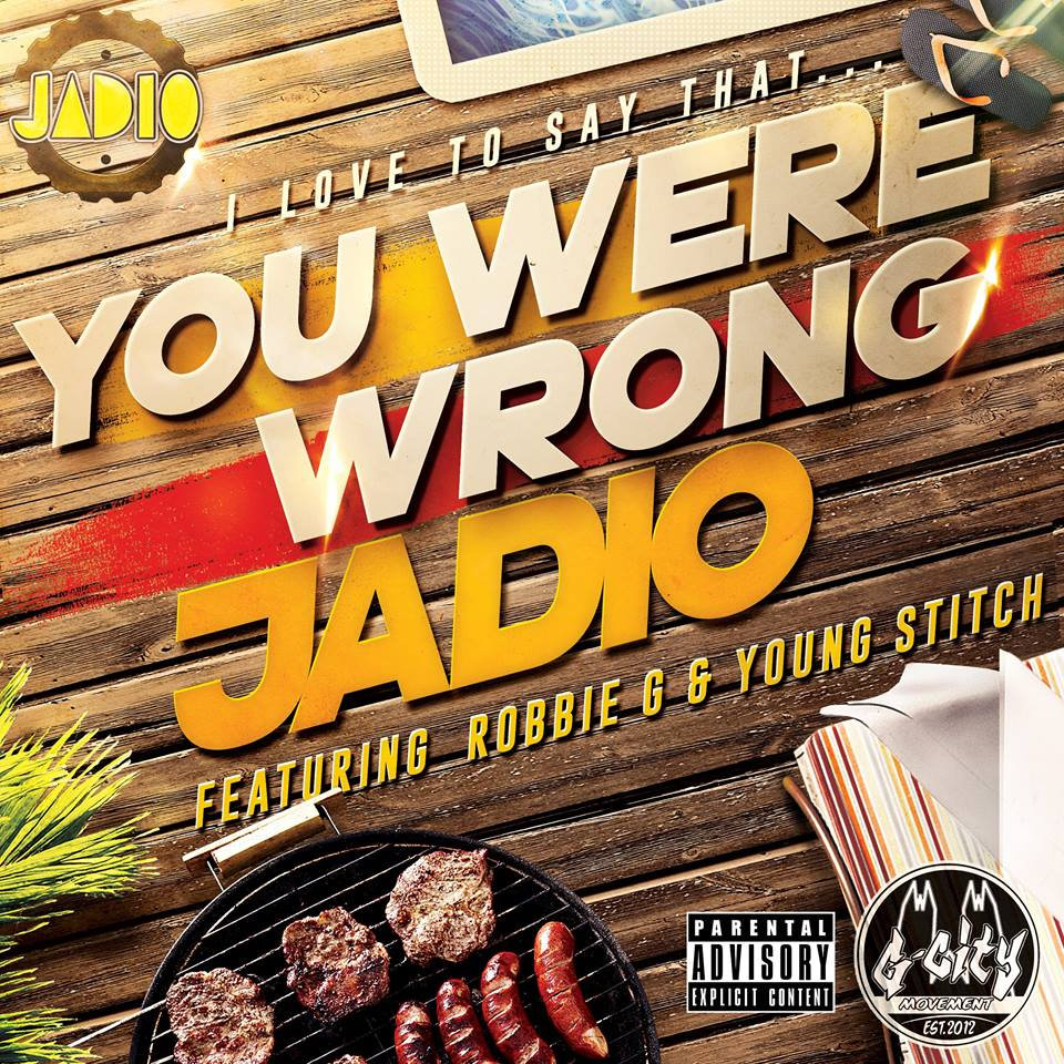 You Were Wrong Ft. Young Stitch, Robbie G (Prod. JSG) | Jadio