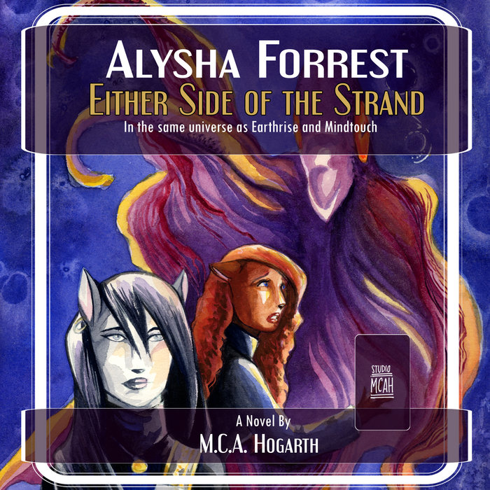 Either Side of the Strand (Alysha Forrest 4) | M.C.A. Hogarth