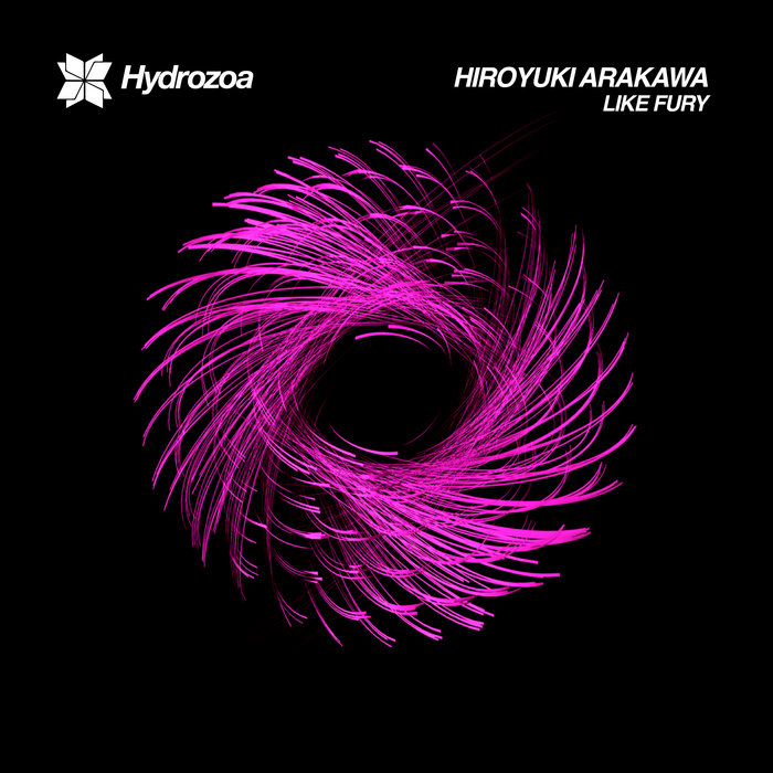Like Fury | Hiroyuki Arakawa | Hydrozoa