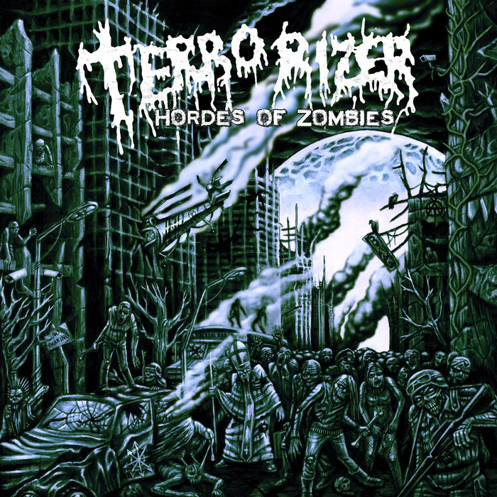 Hordes of Zombies | Terrorizer