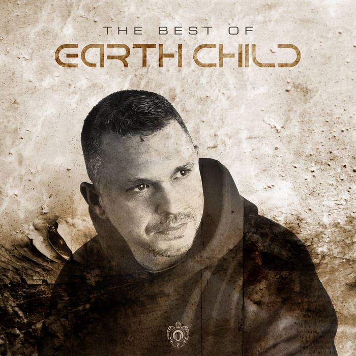The Best of Earth Child | Earth Child | Nutek Chill