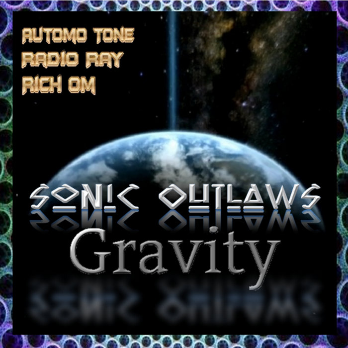 GRAVITY (EP) | SONIC OUTLAWS | Automotone