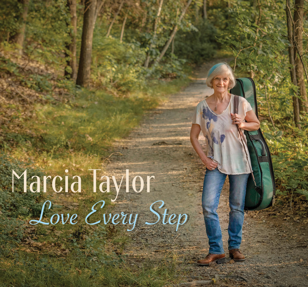 Love Every Step | Marcia Taylor