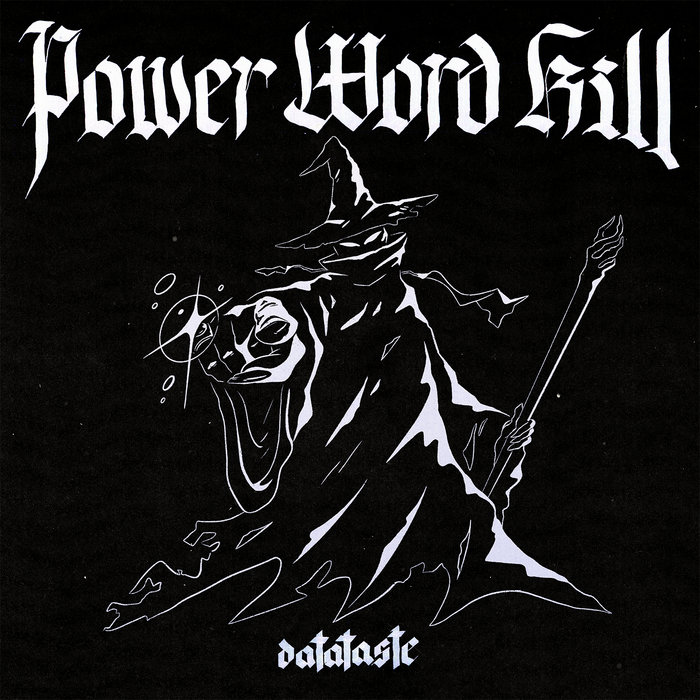 Power Word Kill | datataste