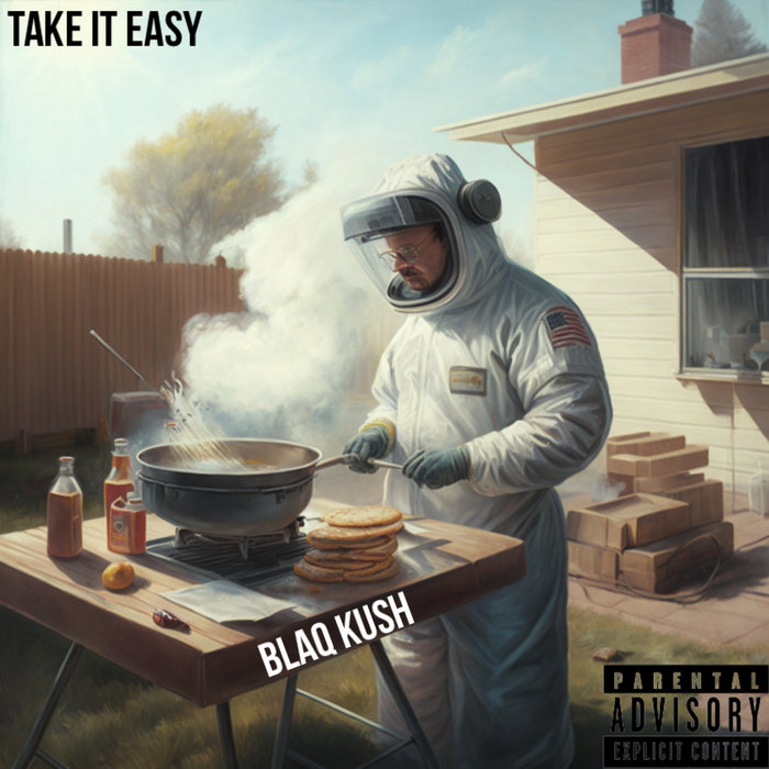 Take it easy (Prod. mK) | blaq kush